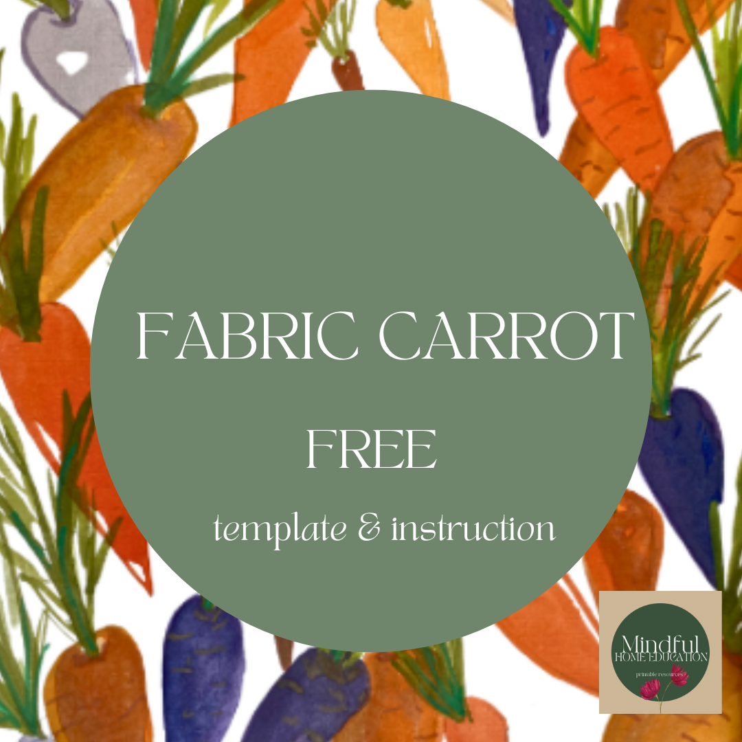 FREE TEMPLATE - Fabric Carrot 🥕 – Mindful Home Education